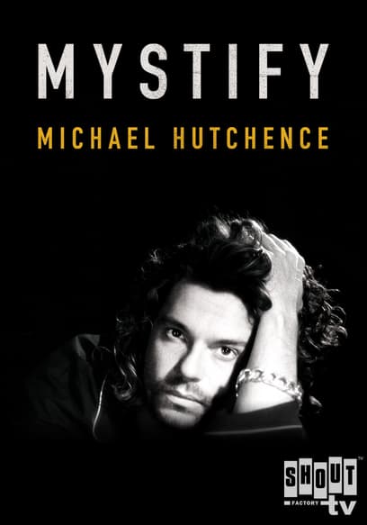 Watch Mystify: Michael Hutchence (2019) - Free Movies | Tubi