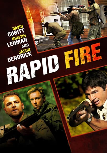 Watch Rapid Fire (2006) - Free Movies | Tubi