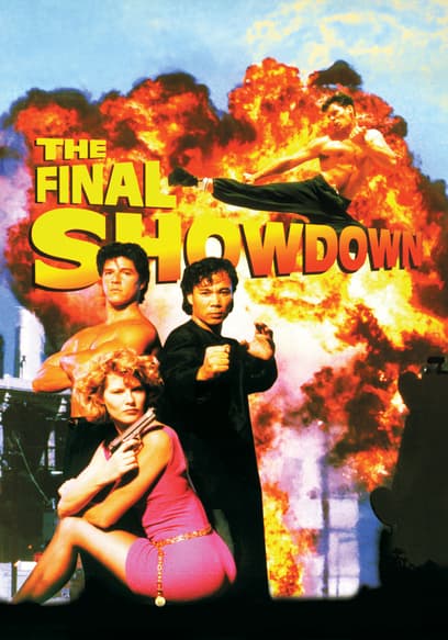 Watch The Final Showdown (1993) - Free Movies | Tubi