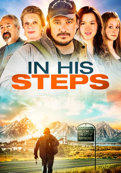 Watch In His Steps (2013) - Free Movies | Tubi