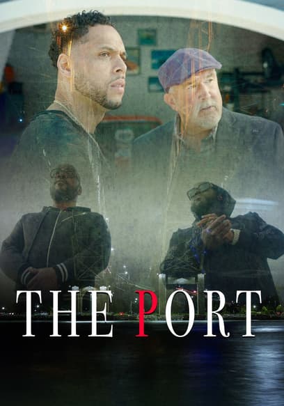 Watch The Port (2024) - Free Movies | Tubi