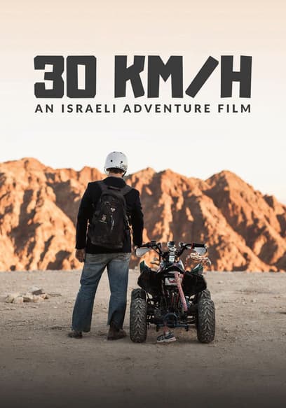Watch 30 KM/H : An Israeli Adventure Film (2018) - Free Movies | Tubi