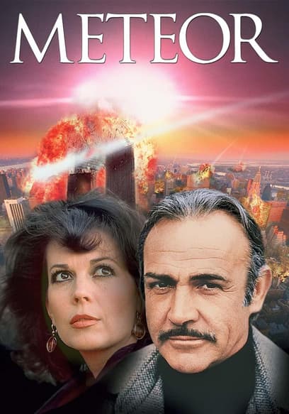 Watch Meteor (1979) - Free Movies | Tubi