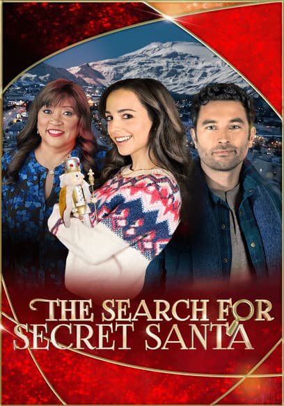 Watch The Search For Secret Santa 2022 Free Movies Tubi
