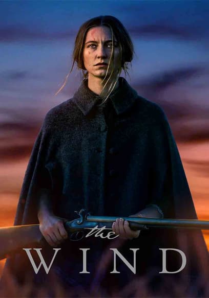 Watch The Wind (2019) - Free Movies | Tubi