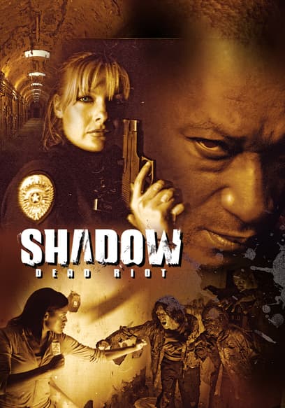 Watch Shadow: Dead Riot (Español) (2006) - Free Movies | Tubi